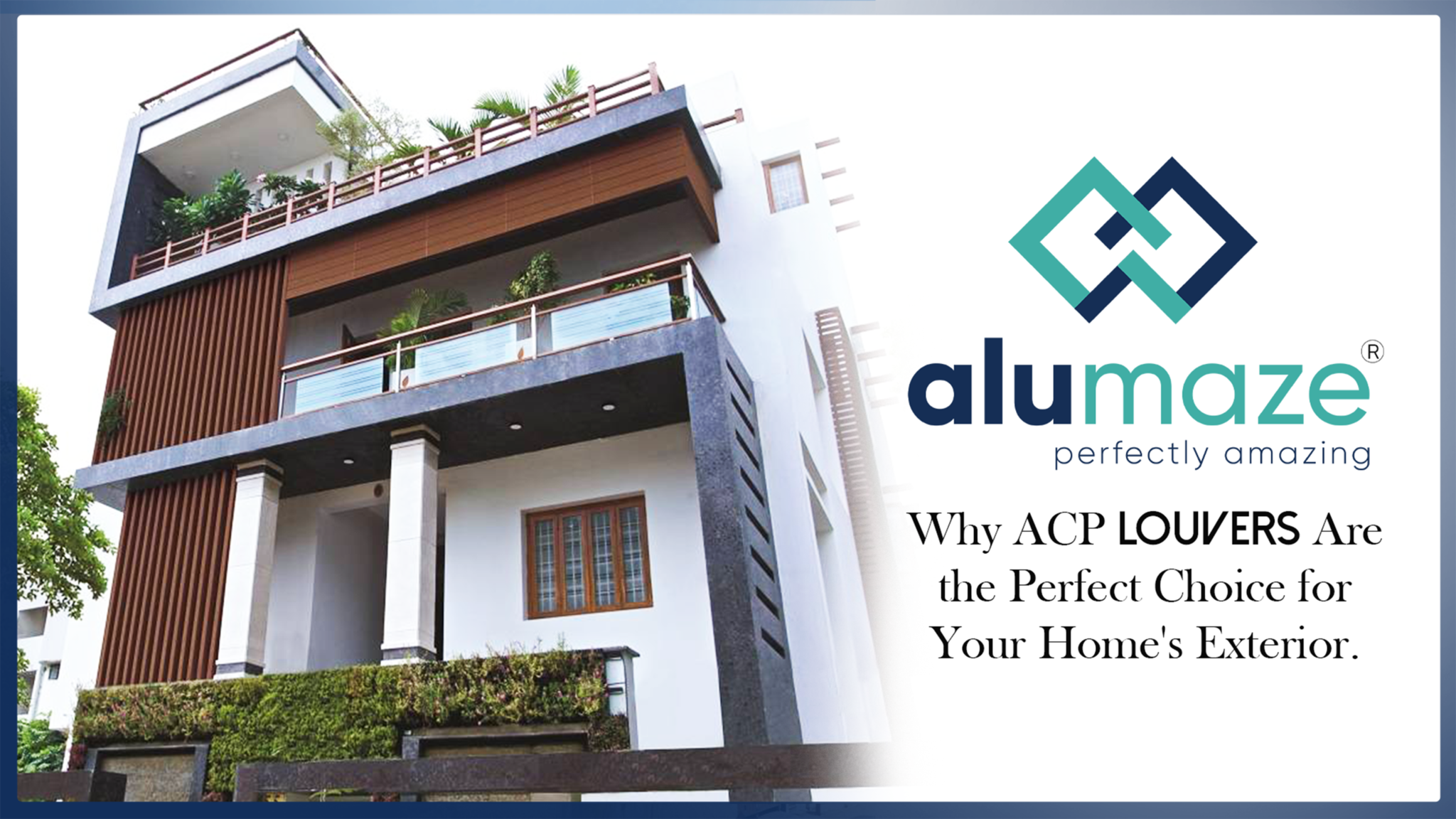 Why ACP Louvers Are the Perfect Choice for Your Home's Exterior.
