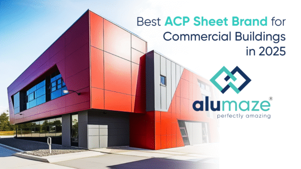 Best ACP Sheet Brand for Commercial Buildings in 2025